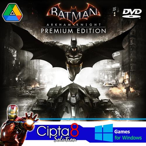 Jual BATMAN ARKHAM KNIGHT PREMIUM EDITION + ALL DLC - GAME PC - Jakarta Pusat - CIPTA 8 SOLUTION ...