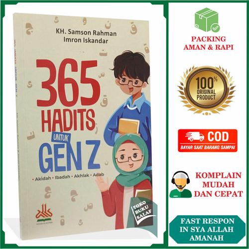 Promo 365 Hadits untuk Gen Z ORIGINAL Karya KH Samson Rahman Terkait Akidah Ibadah Akhlak Adab ...