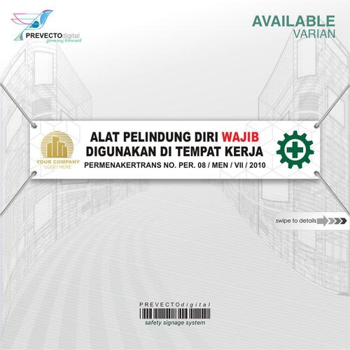 Jual Spanduk Banner Safety K3 Alat Pelindung Diri Wajib Digunakan Di ...