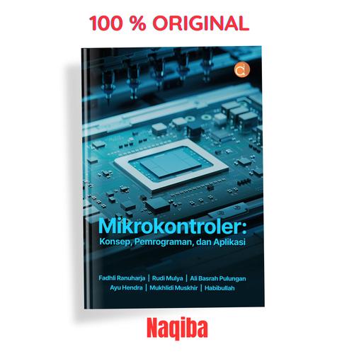 Jual Buku Mikrokontroler: Konsep, Pemrograman, dan Aplikasi karya Fadhli Ranuharja - Deepublish ...