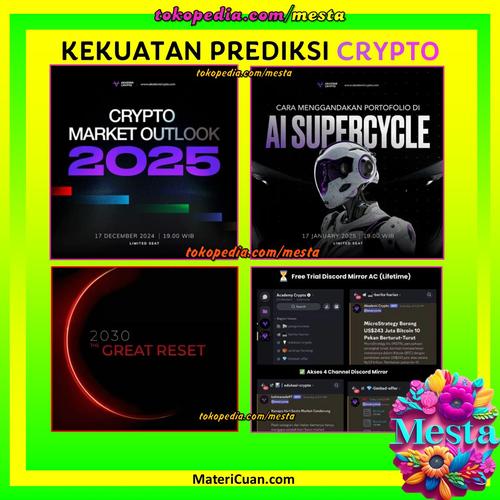 Promo 4in1 The Great Reset,Webinar AI SUPERCYCLE, Crypto Market Outlook 2025+DISCORD AKADEMI ...