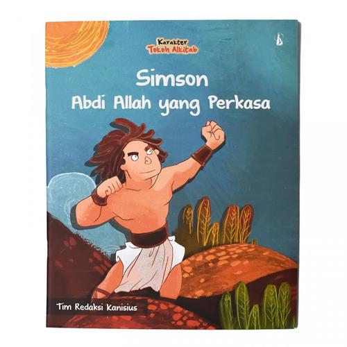 Jual Yeraya Buku Anak Tokoh Alkitab Simson Abdi Allah Yang Perkasa Buku ...