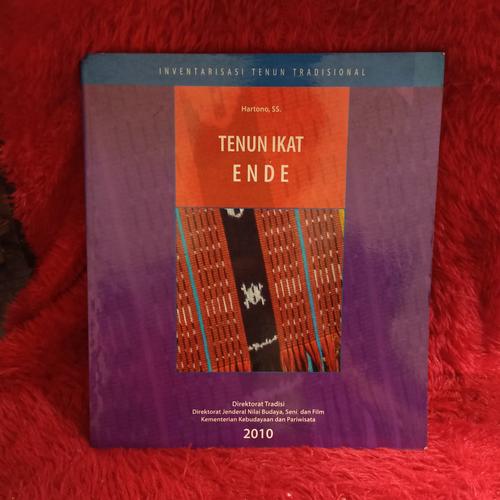 Jual BUKU ANTIK : TENUN IKAT ENDE ( INVENTARIS TENUN TRADISIONAL ...
