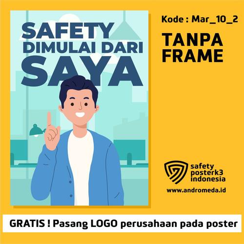Jual Slogan safety K3 Poster K3 Slogan Safety, Safety Dimulai dari Diri ...