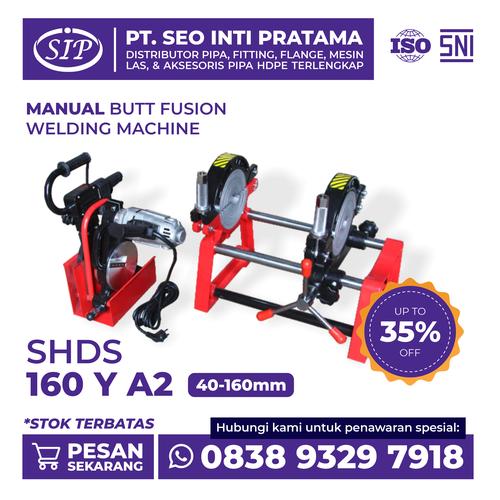 Jual Manual Butt Fusion Welding Machine SHDS 160 Y A2 | Mesin Las ...