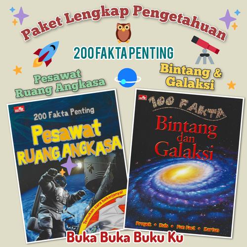 Jual 100 Fakta Bintang dan Galaksi 200 Fakta Penting Pesawat Ruang ...
