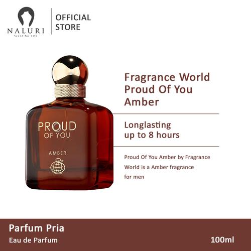 Promo Parfum Original Fragrance World Proud Of You Amber EDP 100ml ...