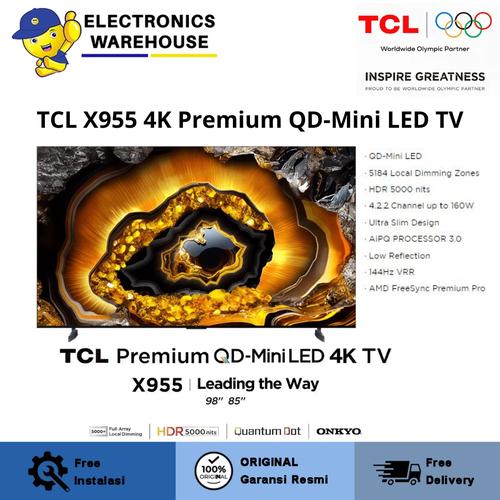 Promo TCL 98X955 Premium QD-Mini LED 4K UHD Google TV w/ 144Hz VRR 98 Inch Cicil 0% 3x - Kab ...