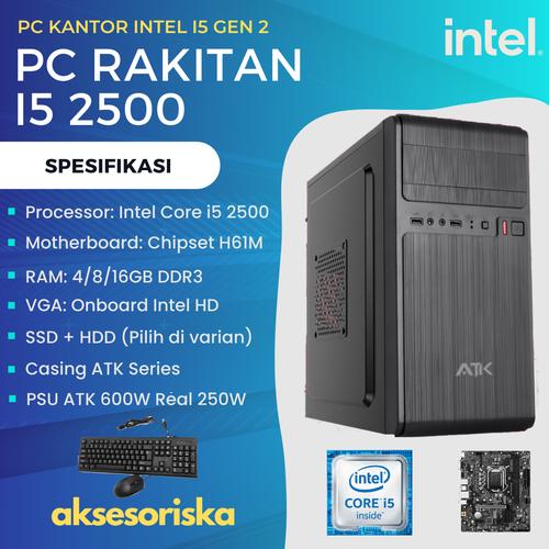 Jual CPU/PC Rakitan/PC Kantor/Komputer/Intel Core i5/SSD/HDD - RAM 16GB ...