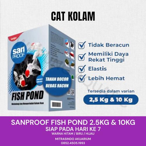 Jual Cat Kolam Sanproof San Proof Fish Pond 10 Kg Ikan Koi - 10Kg ...