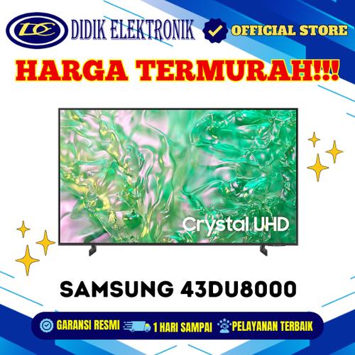 Promo Samsung 43DU8000 Smart TV 43 Inch Crystal UHD 4K UA43DU8000KXXD NEW 2024 Cicil 0% 3x ...