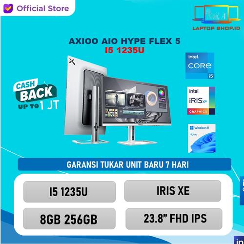 Promo AXIOO AIO HYPE FLEX 5 INTEL CORE I5 1235U RAM 8GB SSD 256GB WINDOWS 11 23.8 FHD IPS 96% ...
