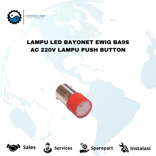 Jual LAMPU LED BAYONET EWIG BA9S AC 220V LAMPU PUSH BUTTON - Kota ...