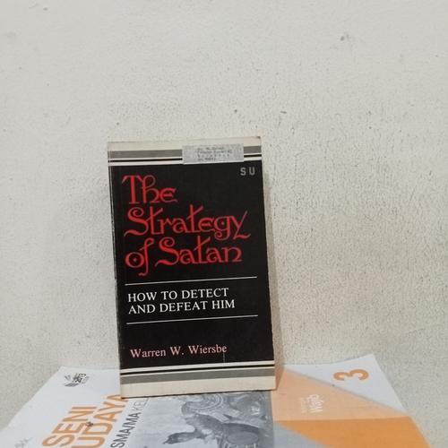Jual THE STRATEGY OF SATAN : HOW TO DETECT AND DEFEAT HIM - WARREN ...