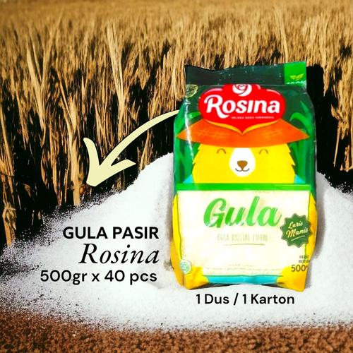 Jual Gula Pasir Rosina 500 gram x 40 pcs Kristal Putih (1 Dus 1 Karton ...