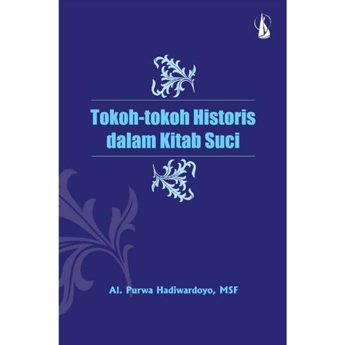 Jual Buku Tokoh-Tokoh Historis Dalam Kitab Suci - Buku Rohani - Buku ...