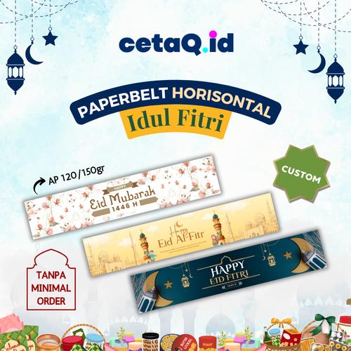 Jual Paper Belt Lebaran Idul Fitri Custom Horisontal, Paperbelt ...