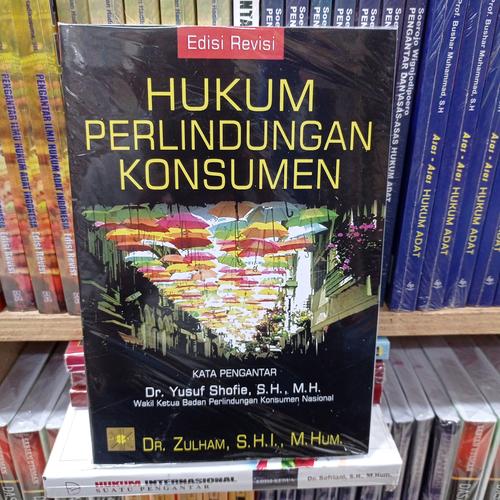Jual Buku Hukum Perlindungan Konsumen. by Zulham, S. H., M. Hum - Jakarta Selatan - bursakwitang ...