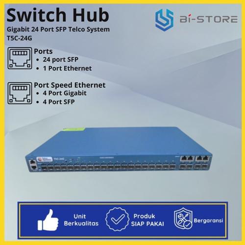 Jual Switch Hub Gigabit 24 Port SFP Telco System T5C-24G Fungsi Normal ...