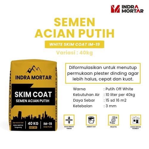 Jual Semen Instan Mortar | Acian Putih | Indra Mortar IM-19 - Kab. Tangerang - INDRA MORTAR ...