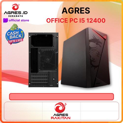 Promo Agres OFFICE PC I5 12400 8gb 256gb RAKITAN PC OFFICE - RESMI ...
