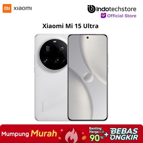 Promo Xiaomi Mi 15 Ultra 5G 16/1TB 16/512GB Leica SD 8 Elite Garansi ...