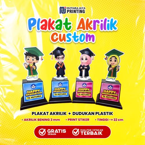 Jual PLAKAT WISUDA TK PAUD / AKRILIK CUSTOM PIALA ANAK SEKOLAH ...