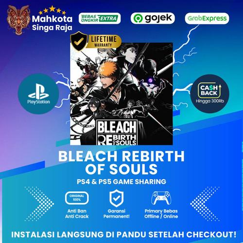 Jual Bleach Rebirth Of Souls For Ps5 PlayStation 4, Game Sharing - Jakarta Utara - Mahkota Singa ...