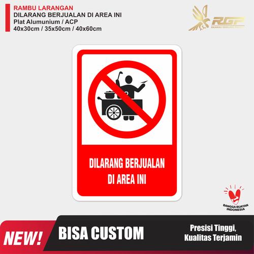 Jual Rambu Dilarang berjualan di area ini plat Alumunium - Sticker ...