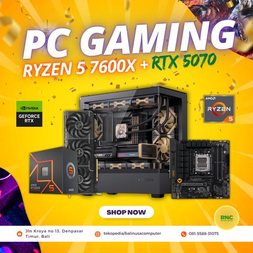 Jual PC GAMING & EDITING RTX 5070 GDDR7 | RYZEN 5 7600X | RAM 32GB DDR5 | SSD 1TB GEN 4 | B650M ...