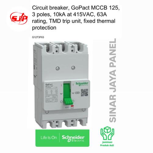 Jual MCCB SCHNEIDER GoPact 125 3P 63a 10kA at 415Vac TMD TRIP UNIT-FIXED ORIGINAL SCHNEIDER ...