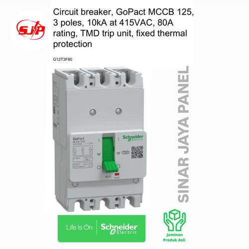 Jual MCCB SCHNEIDER GoPact 125 3P 80a 10kA at 415Vac TMD TRIP UNIT ...