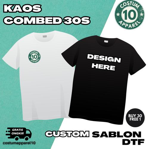 Jual KAOS CUSTOM SABLON SATUAN PRINT DTF PLASTISOL DIGITAL COTTON 30s - LOGO+GAMBAR A4, S ...