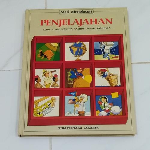 Jual Mari Menelusuri : PENJELAJAHAN -Dari Alam Semesta Sampai Dasar ...