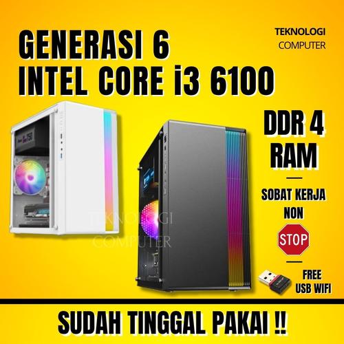 Jual Core i3 | Gen 6 | DDR 4 | PC Komputer | CPU Rakitan - 4GB // 128GB - Kota Medan - TEKNOLOGI ...