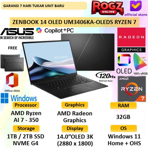 Promo Asus Zenbook 14 OLED UM3406 Ryzen 7 AI 350 32GB 2TB SSD W 11 + OHS 14 OLED 3K Copilot PC ...