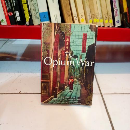 Jual The Opium War - Julia Lovell - Jakarta Timur - Toko Buku Richie ...