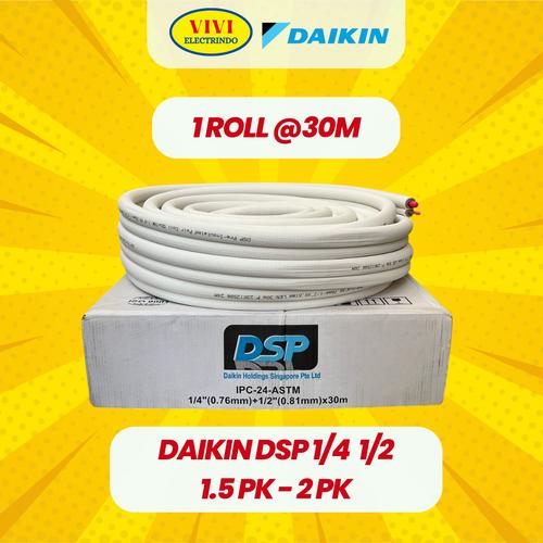Jual PIPA AC DAIKIN DSP 1/4 x 1/2 AC 1.5 PK 2 PK - 1 ROLL 30 METER ...