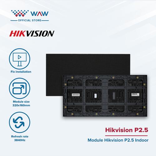 Jual LED Module Videotron Hikvision P2.5 Indoor Fix Installation/Free ...