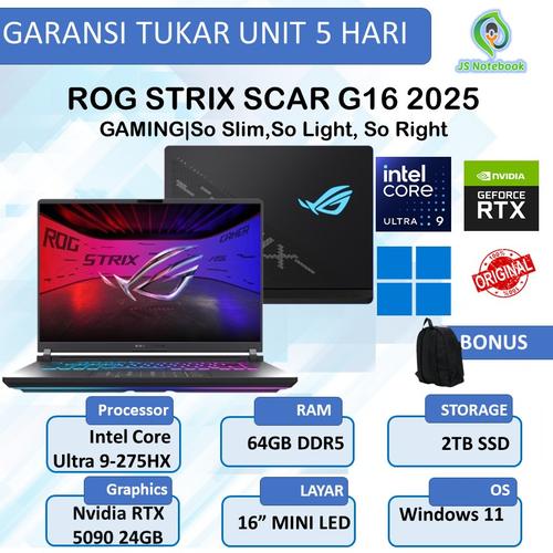 Jual ASUS ROG STRIX SCAR 16 2025 ULTRA 9 275HX RTX5090 24GB/ 64GB 2TB ...