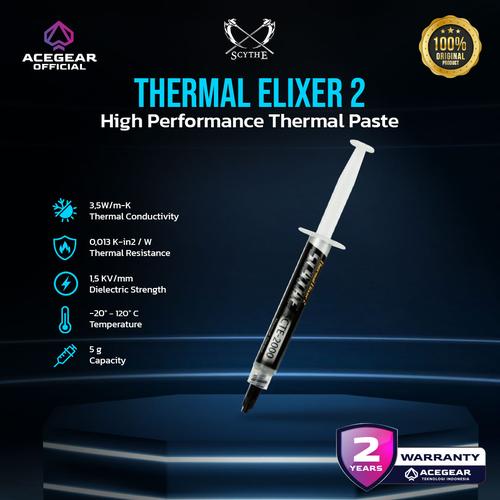 Promo SCYTHE Thermal Elixir 2 - High Perfomance Thermal Paste - Jakarta Pusat - Acegear Official ...