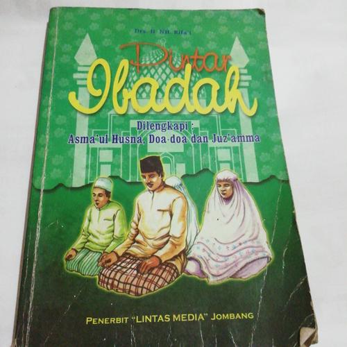 Jual Pintar Ibadah Dilengkapi Asma'ul Husna, Doa-Doa dan Juz'Amma - Drs ...