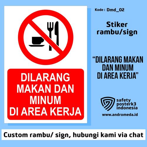 Jual Stiker Vinyl Sign Rambu K3 Dilarang Makan dan Minum di Area Kerja - 20x15 cm - Kota Bandung ...