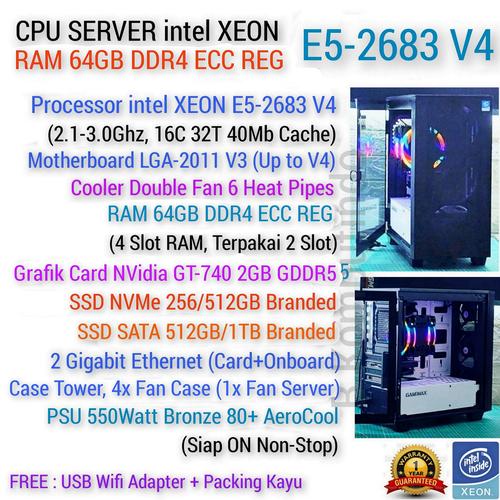 Jual PC SERVER intel XEON E5 2683 V4 16C 32T | RAM 64GB DDR4 ECC | FULL ...