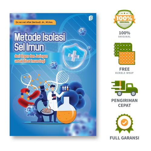 Jual Metode Isolasi Sel Imun dari Organ dan Jaringan untuk Riset ...