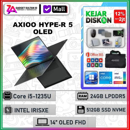 Promo Axioo HYPE-R 5 OLED i5 1235 24GB 512GB Windows 11 Office 14.0 Inch Full HD (Under 1KG ...
