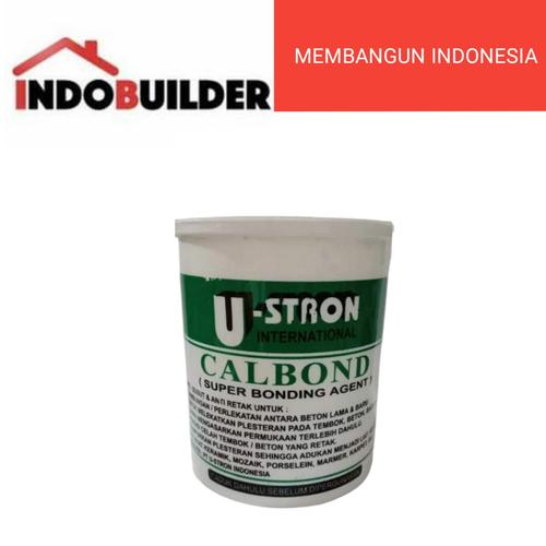 Jual U STRON CALBOND SUPER BONDING AGENT 1 KG / LEM PEREKAT BETON - Kab ...