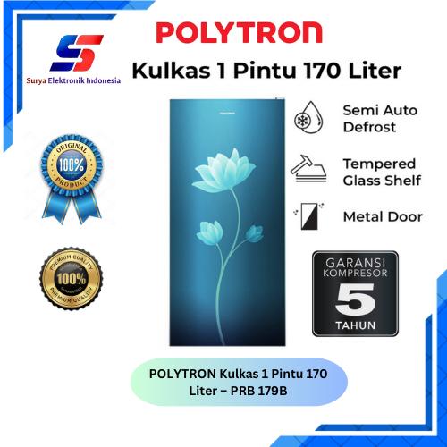 Jual POLYTRON Kulkas 1 Pintu Beauty metal door 170 liter PRB 179 ...