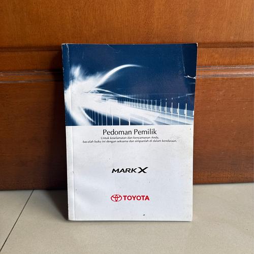 Jual BUKU PEDOMAN TOYOTA MARK X 2012 BUKU PETUNJUK MANUAL BOOK ...