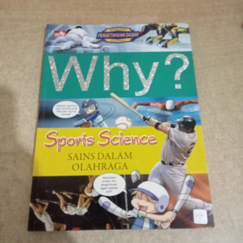 Jual Buku Why Sports Science SAINS DALAM OLAHRAGA - Jakarta Timur ...